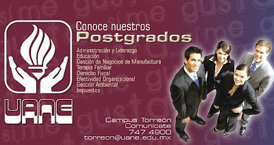 .: Conoce nuestros posgrados (Uane Campus Torreón)