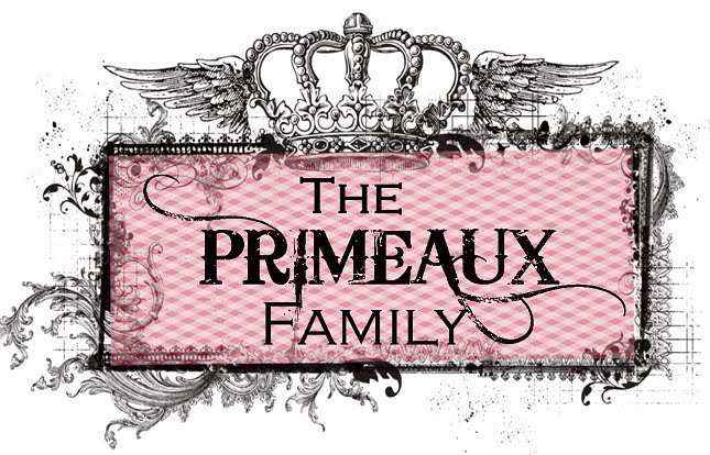 The Primeaux Family Blog Extras