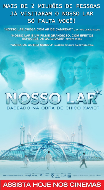 Cotidiano: Novo cartaz para o filme "Nosso Lar"