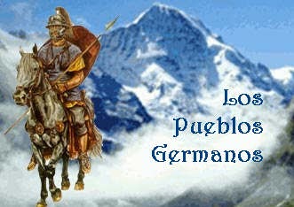 HISTORIA UNIVERSAL: LOS GERMANOS