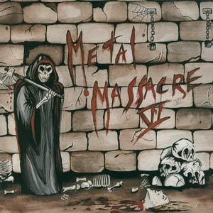 Various Artists - Metal Massacre 06 (1985) | RARE AND OBSCURE METAL ...
