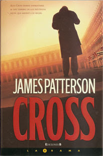 CRUCE DE CABLES: Cross/ James Patterson