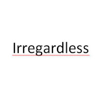 OMGfacts: The words regardless and irregardless mean the same thing ...