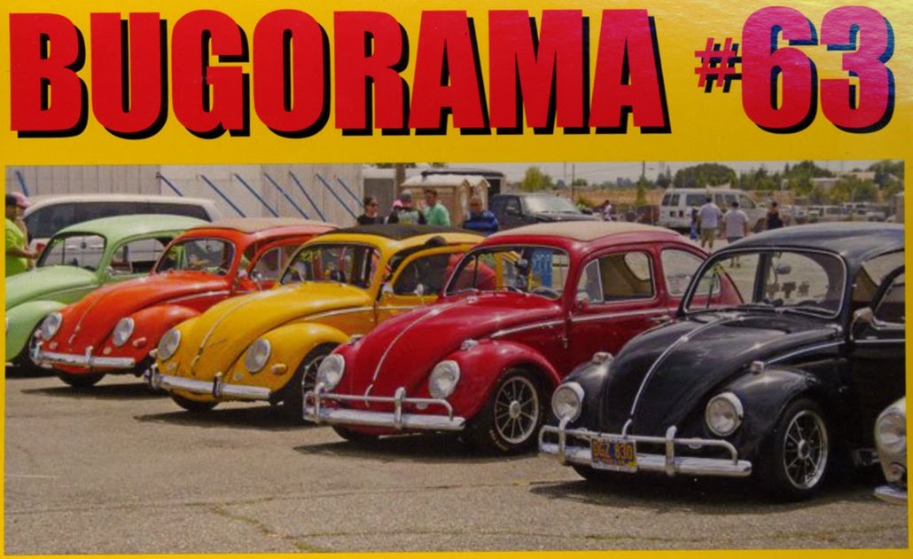 Big Blue's Online Carburetor: Bugorama 63! is May 24th in Sacramento ...
