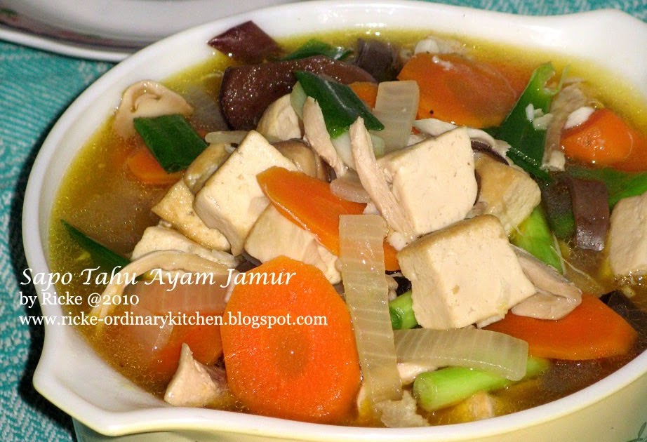 Just My Ordinary Kitchen...: SAPO TAHU AYAM JAMUR