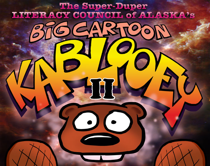 Ink & Snow: Big Cartoon KABLOOEY II