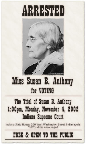 UTA February 2010 Reformers: Susan B. Anthony