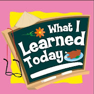 What I Learned Today?