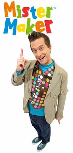 Mister Maker: The Gnostic Flavor for Kids ~ Cinema Secreto: Cinegnose