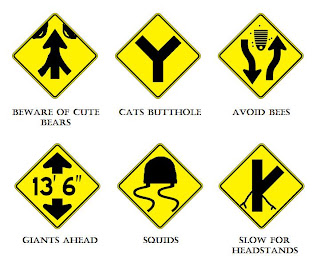 Euphemisms of Life: Obey These New Traffic Signs