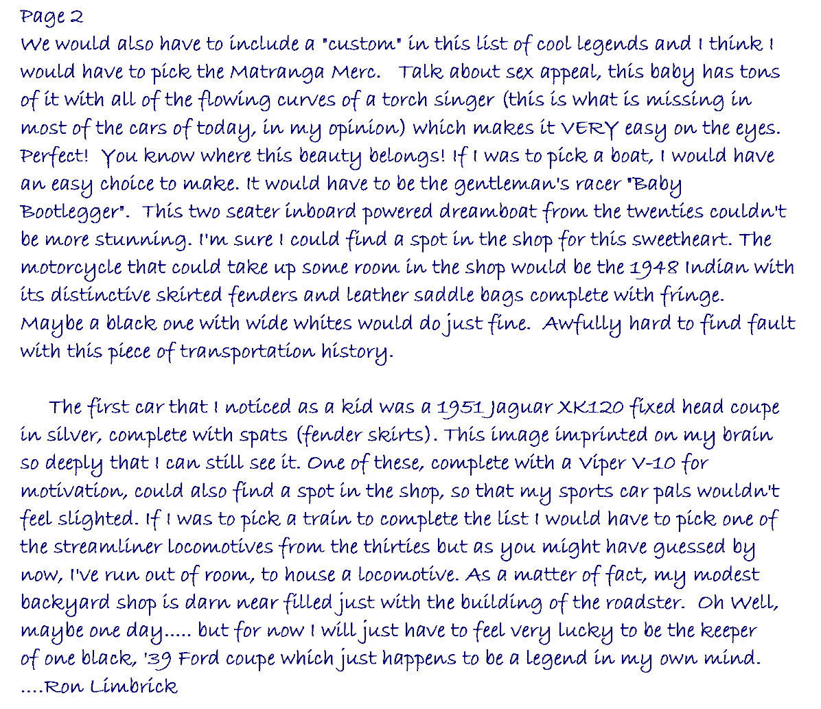 HOT RODS and JALOPIES: What Makes a Legend....by Ron Limbrick....