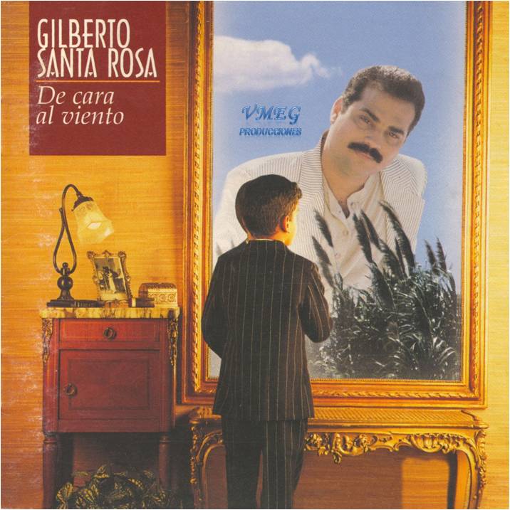 Salsa Con Clase Y Sabor Gilberto Santa Rosa 1994 De Cara Al Viento