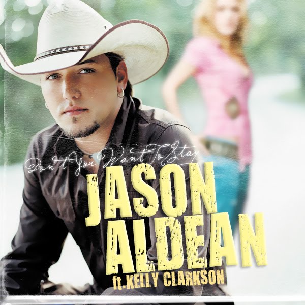My Love My Life My Music Dont You Wanna Stay Jason Aldean Kelly