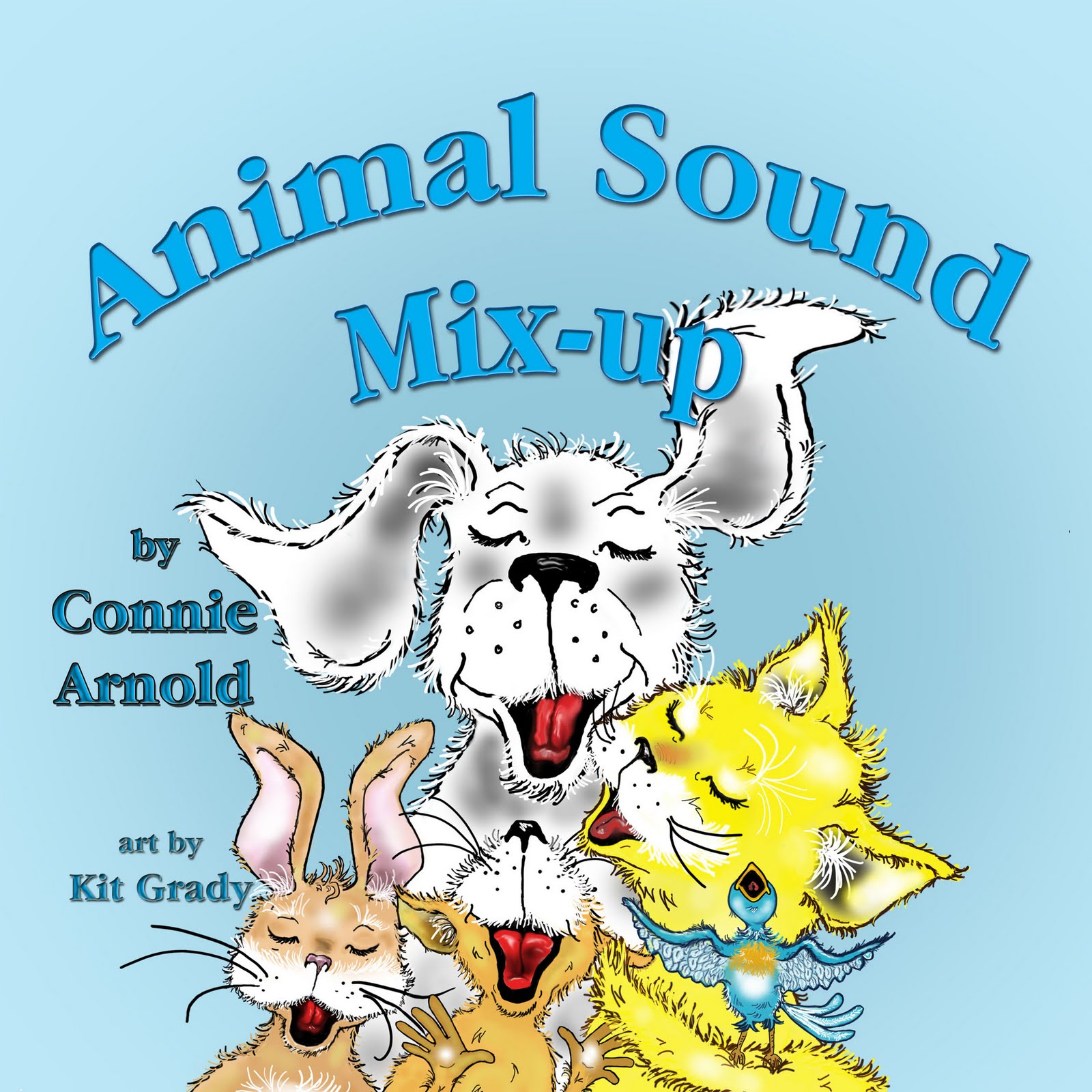Kit Grady's Books: ANIMAL SOUND MIX-UP is Out