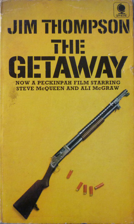 Existential Ennui: Jim Thompson, The Getaway (Sphere), and Ruminations ...