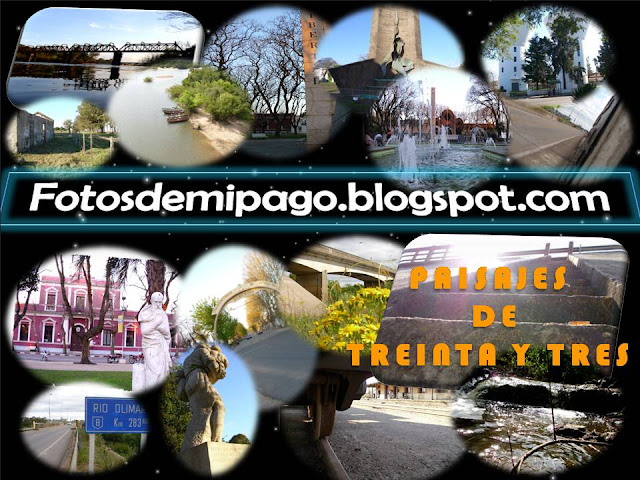 PAISAJES DE TREINTA Y TRES: TREINTA Y TRES URUGUAY