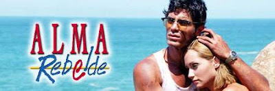 MIS TELENOVELAS: ALMA REBELDE