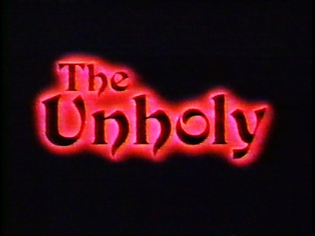 RARE AND HARD TO FIND TITLES - TV and Feature Film: Unholy, The (1988)