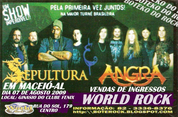 Sepultura e Angra, em Maceió! « It’s knowledge, baby