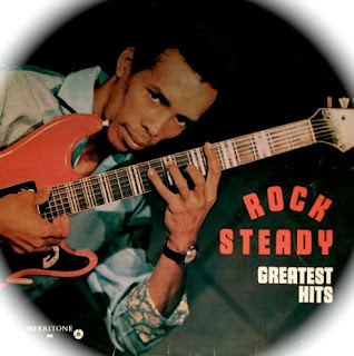 GET READY TO ROCK STEADY: HISTORY OF ROCK STEADY MUSIC