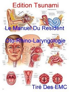 livre medical: Le Manuel De Résident : ORL