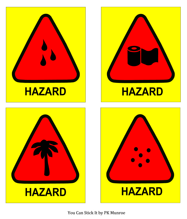You can stick it: Hazard warning stickers