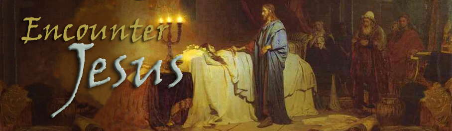 Encounter Jesus