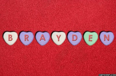 Tidbits of a journey... : Brayden's Name Gallery