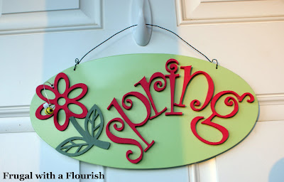 Frugal with a Flourish: A Cute Spring Welcoming Sign!