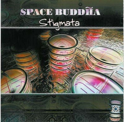 FR332SHAR3: Space Buddha - Stigmata - 2001