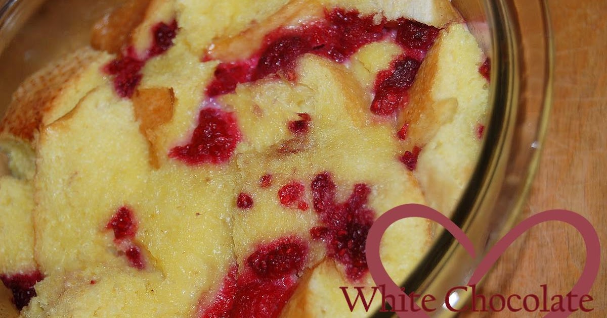 Anne Strawberry: TWD- White Chocolate Raspberry Bread Pudding