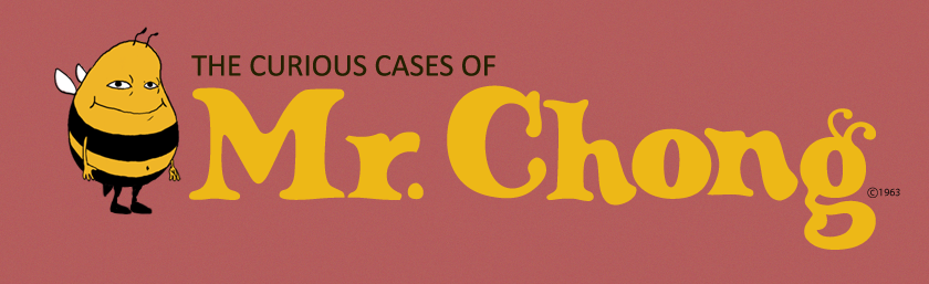 Mr. Chong: Some Silhouettes