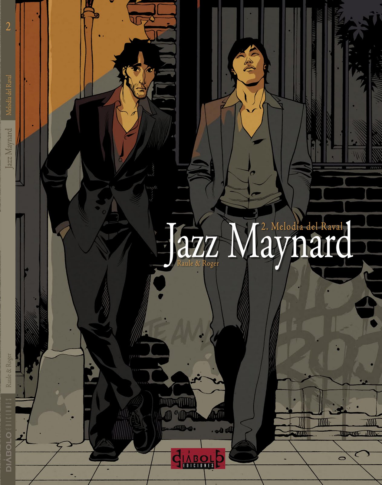 RAULE: JAZZ MAYNARD 2. MELODÍA DEL RAVAL