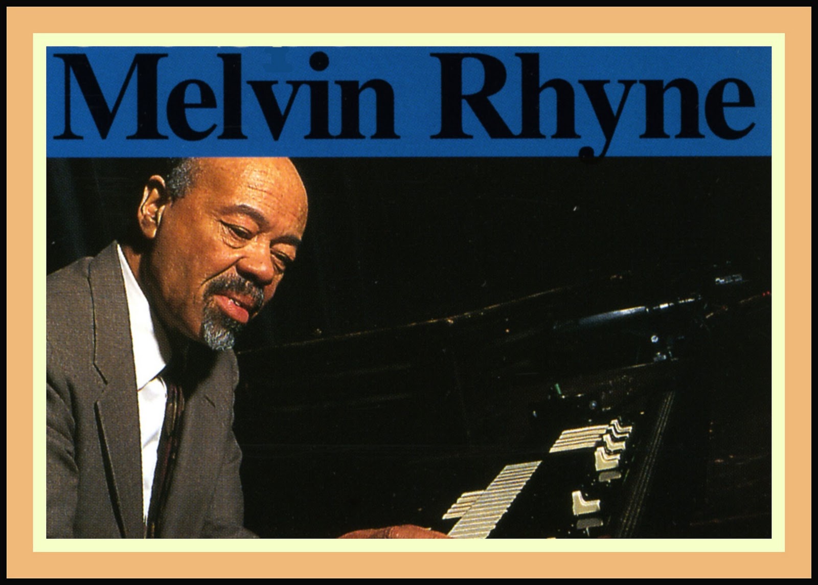 JazzProfiles: Mel Rhyne: 1937-2013 - R.I.P. [From the Archives]