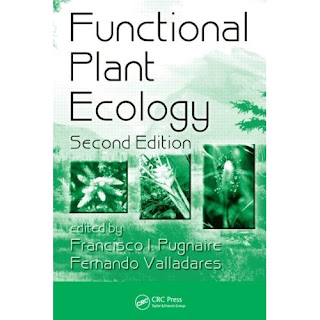 Functional Plant Ecology 2nd ed – F. Pugnaire, F. Vallardes (CRC, 2007 ...