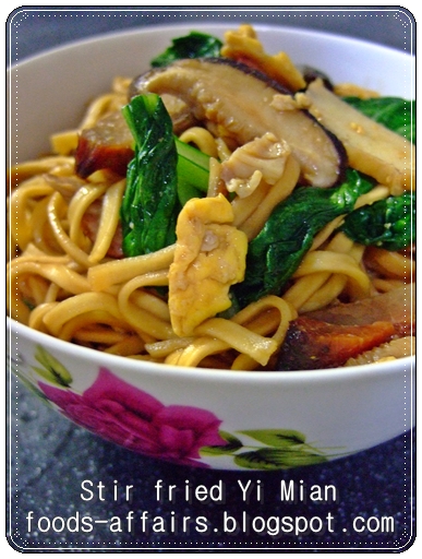 Foods Affairs: Stir fried Yi Mian