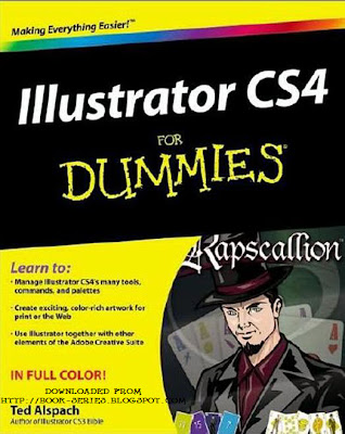 Download Free Book Series: Adobe Illustrator CS4 For Dummies