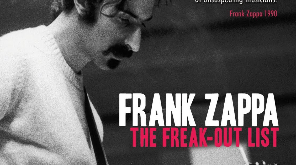 SNEAK PEEK : Frank Zappa: "The Freak Out List" - April 20
