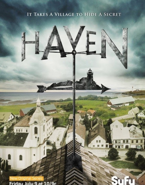 SNEAK PEEK : "Haven": It Takes A Village To Hide A Secret