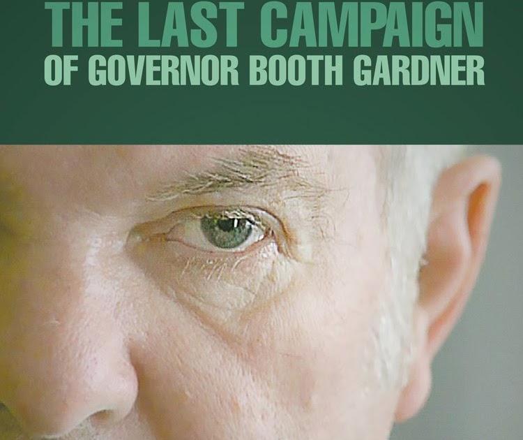SNEAK PEEK : ""The Last Campaign Of Governor Booth Gardner"- October 27