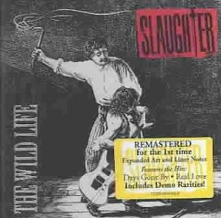 El Rincón del Hard & Metal: Slaughter - The Wild Life (Remastered - 2003)