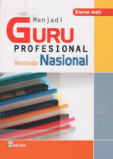 kafe Guru: MENJADI GURU PROFESIONAL BERSTANDAR NASIONAL