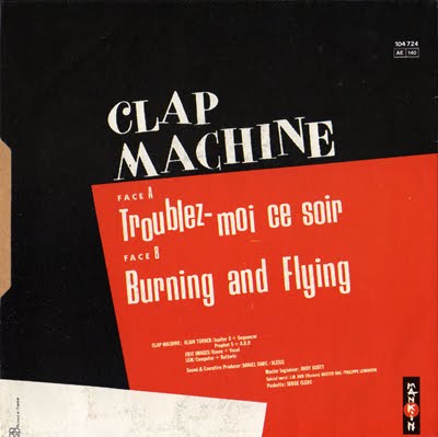 Cau: CLAP MACHINE - " TROUBLEZ MOI CE SOIR " 1982 MANKIN RECORDS.