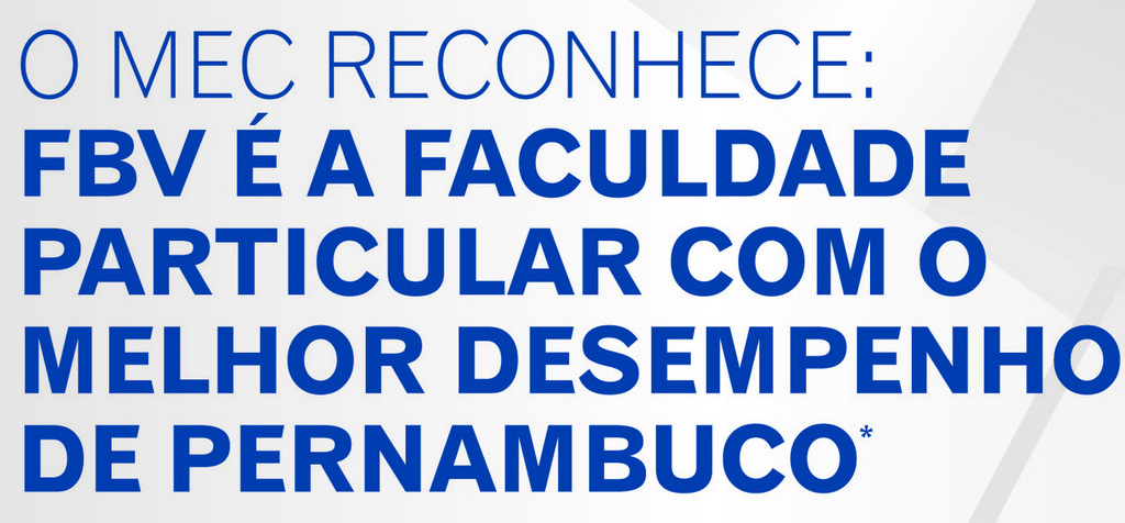 FBV é a faculdade particular com o melhor desempenho de Pernambuco ...