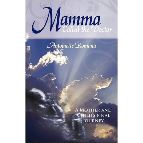 Mamma Called the Doctor