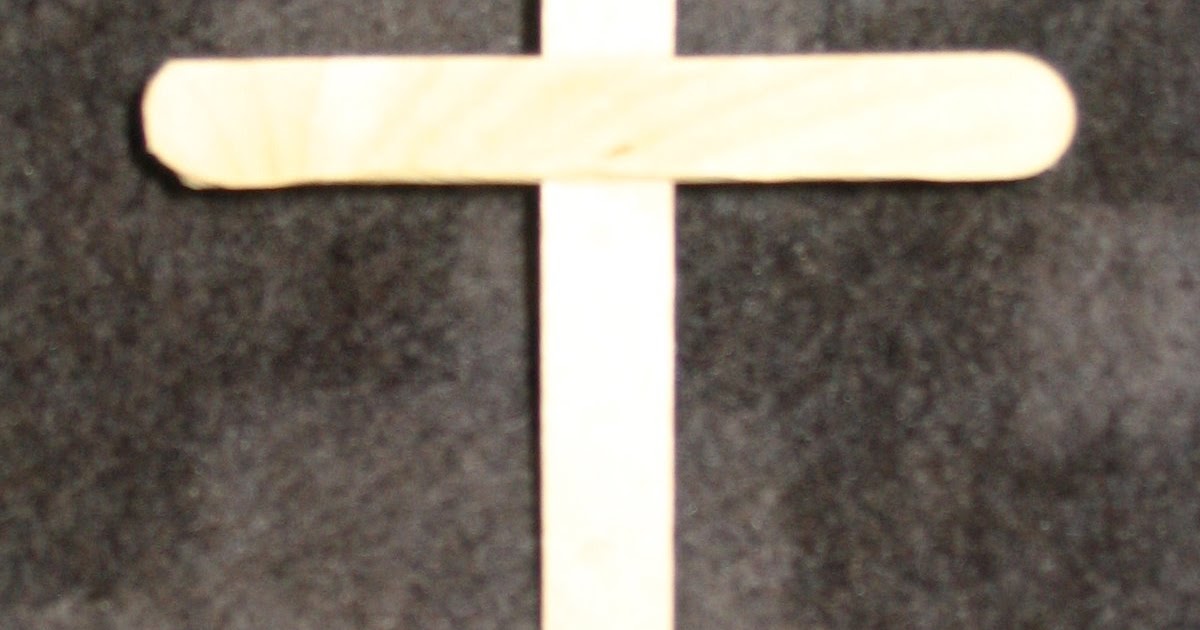 Pastor Gerry: The Popsicle Cross