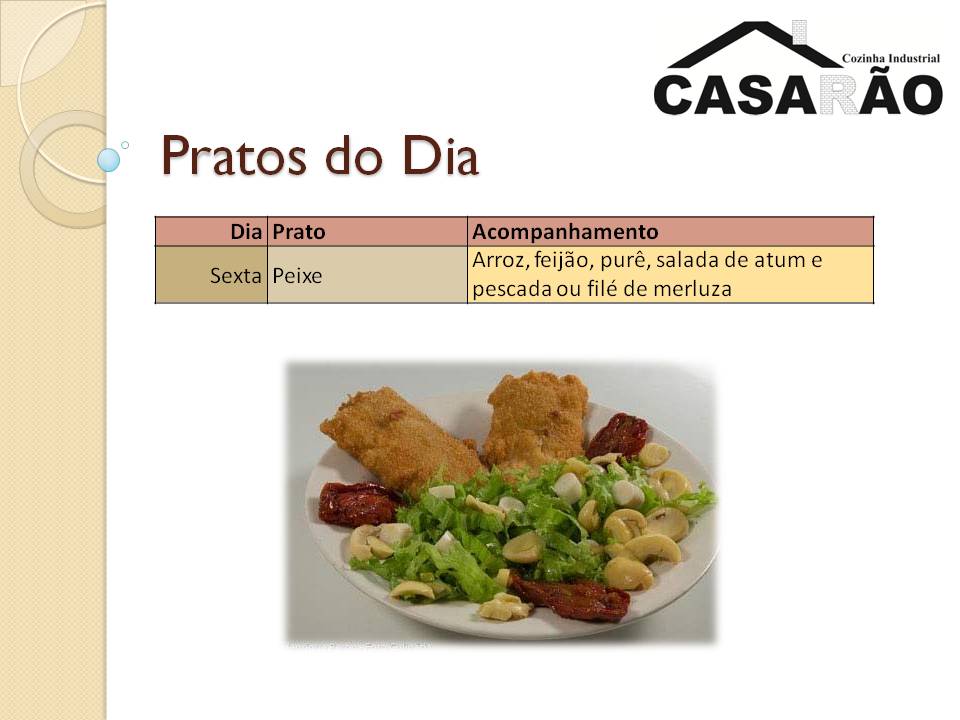 Casarão Refeições: Prato do Dia