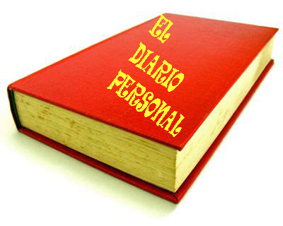 EL DIARIO PERSONAL: COMIENZA LA AVENTURA DEL DIARIO PERSONAL