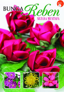 Suzana Mustafa: BUKU BUNGA REBEN JILID 1