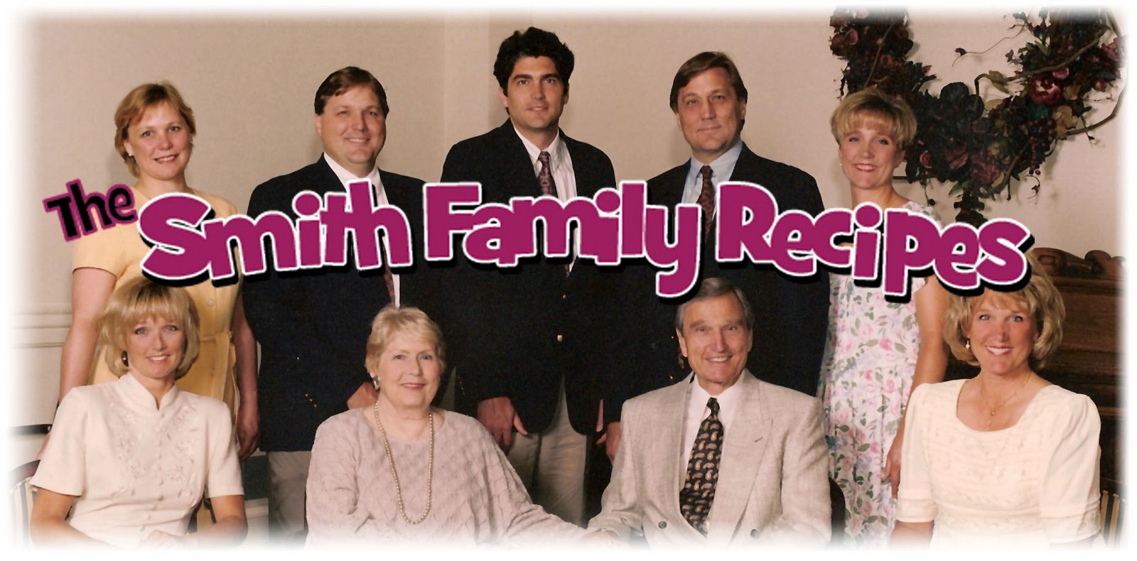 The Smith Family Recipes
